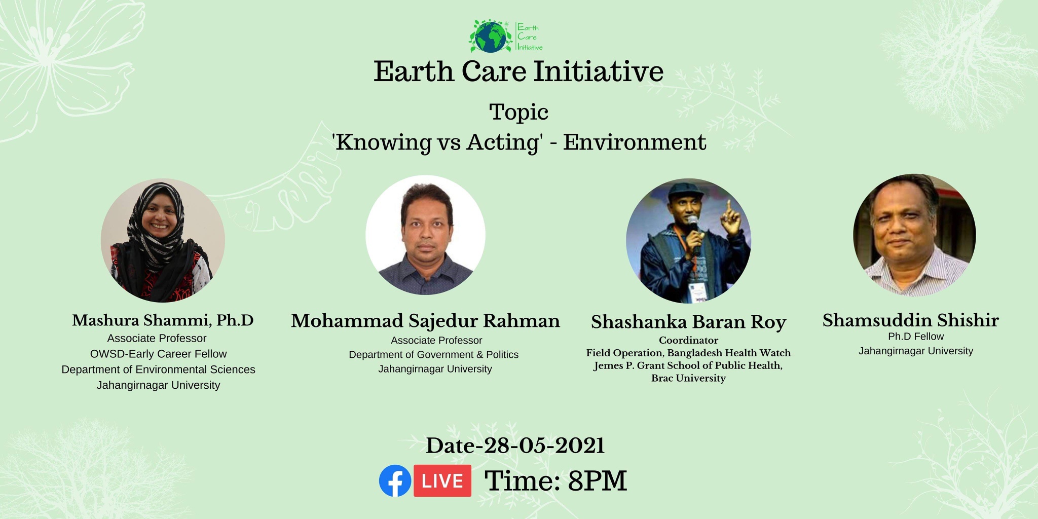 Earth Care Initiative (ECI) এর আয়োজনে "Knowing vs Acting - Environment ...
